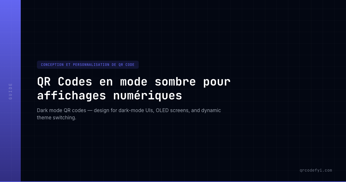 QR Codes en mode sombre pour affichages numériques — QRCodeFYI